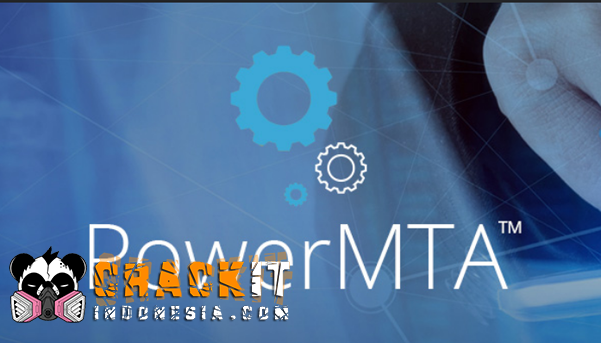 PowerMTA v4.5 Cracked Stable Version - Crackit Indonesia